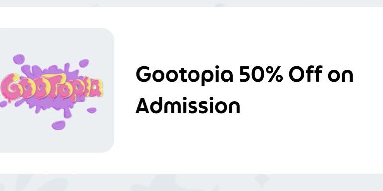 Gootopia 50% Off on Admission, Tickets & Vouchers, Vouchers on Carousell