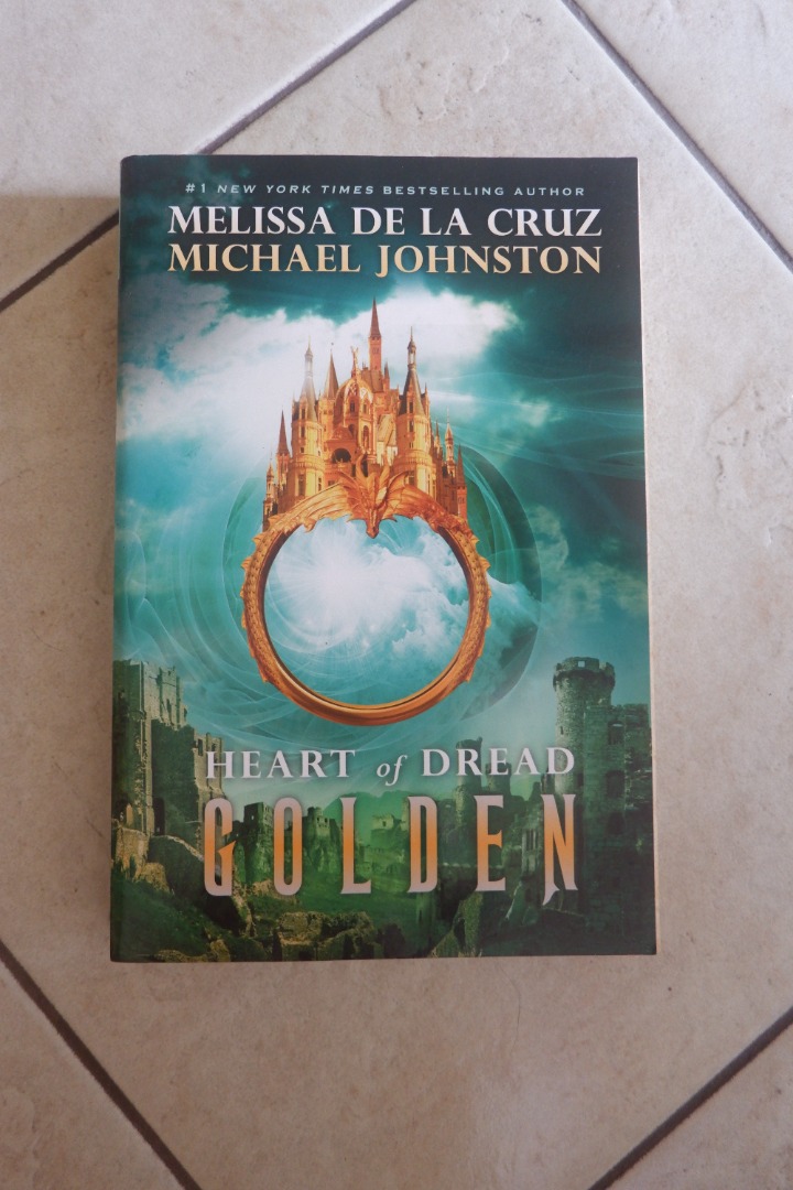 Heart of Dread: Golden by Melissa De La Cruz & Michael Johnston ...