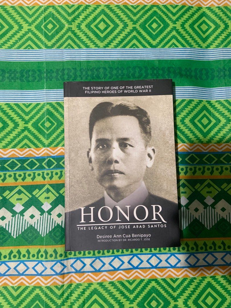 HONOR THE LEGACY OF JOSE ABAD SANTOS, Hobbies & Toys, Books & Magazines ...