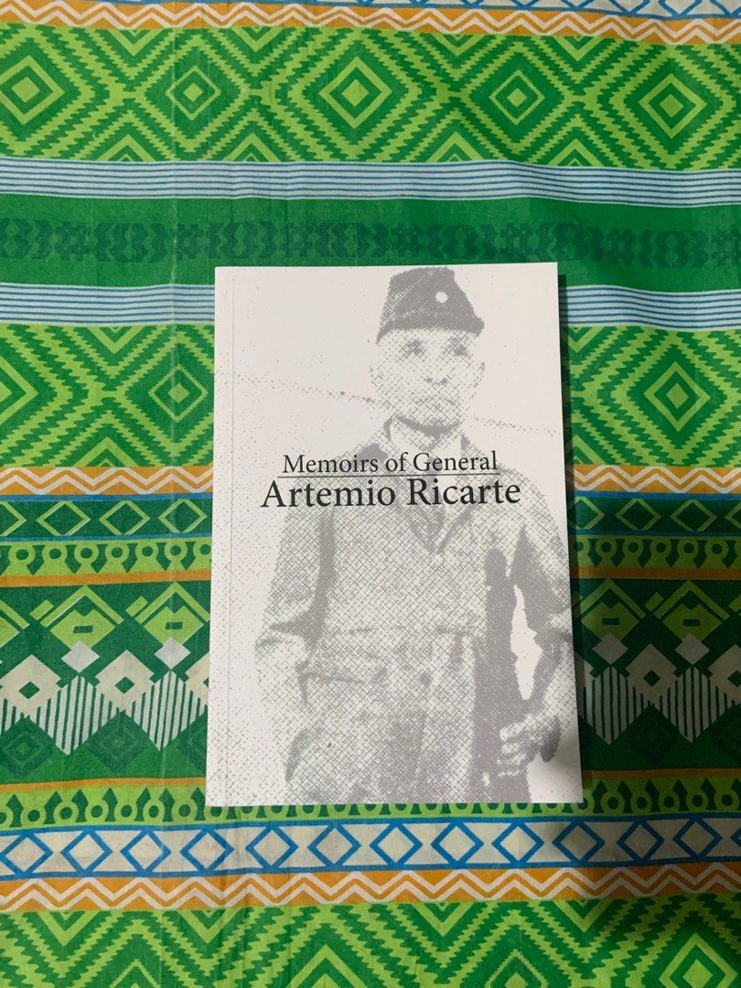 MEMOIRS OF GENERAL ARTEMIO RICARTE, Hobbies & Toys, Books & Magazines ...