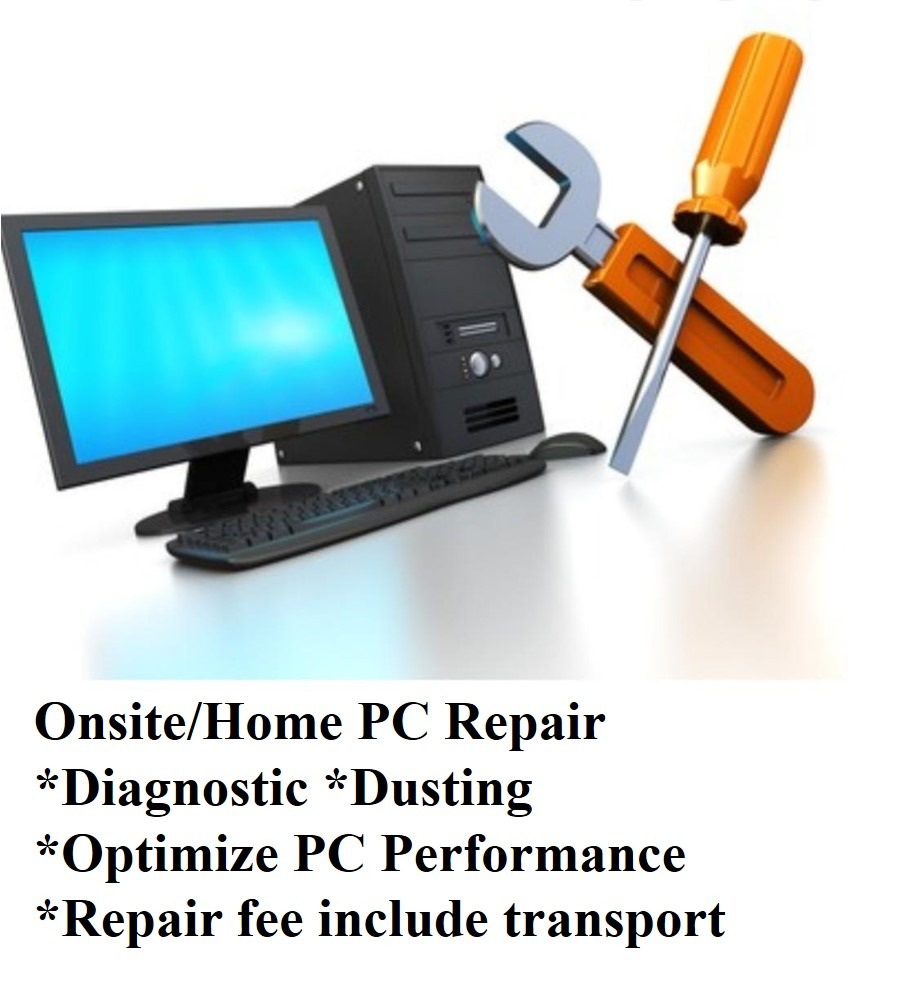 Onsite/Home PC Repair (Desktop/Notebook) | PC Cannot Start | PC No ...