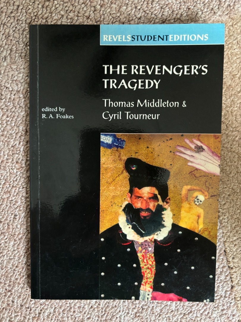 The Revenger's Tragedy - Thomas Middleton, Cyril Tourneur, Hobbies ...