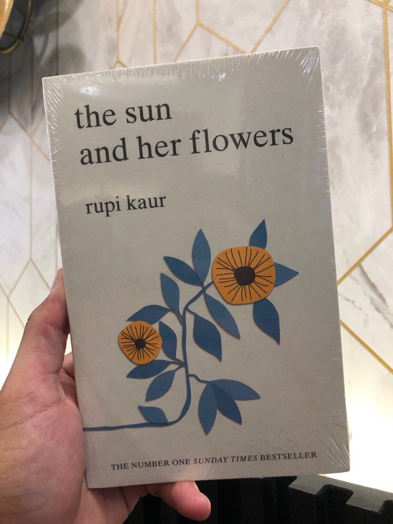 The Sun and Her Flowers - rupi kaur, Buku & Alat Tulis, Buku di Carousell