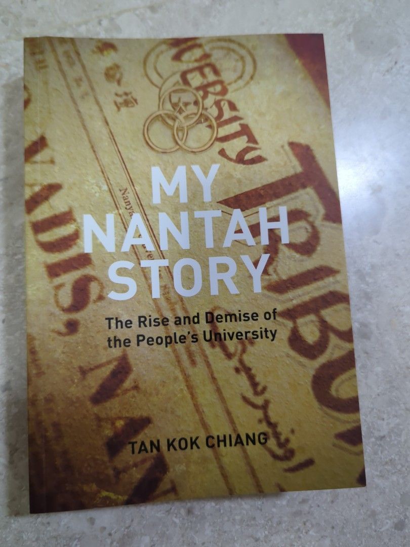 My Nantah Story by Tan Kok Chiang, Hobbies & Toys, Books & Magazines ...