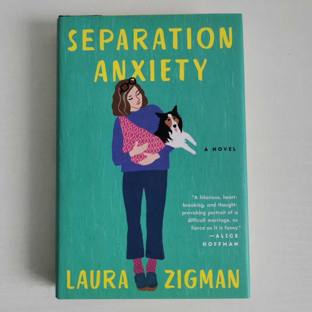 Separation Anxiety Laura Zigman, Hobbies & Toys, Books & Magazines ...
