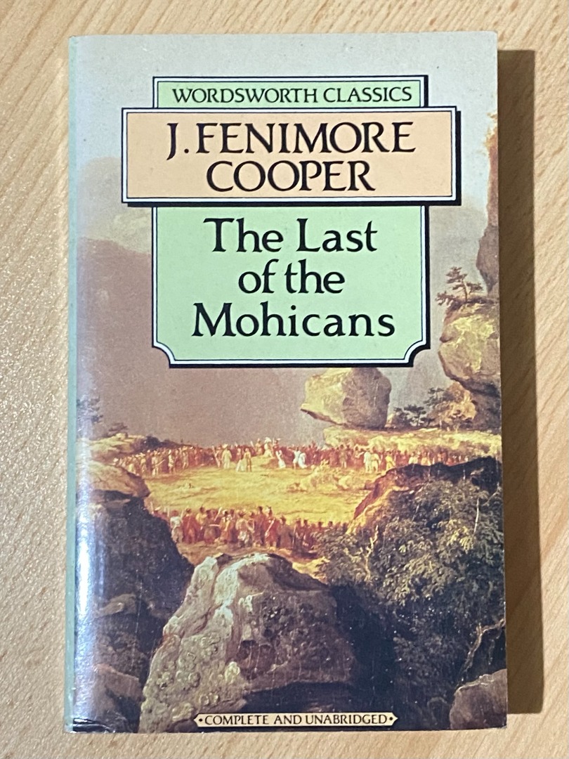 The Last of the Mohicans by J. Fenimore Cooper, Hobbies & Toys, Books ...