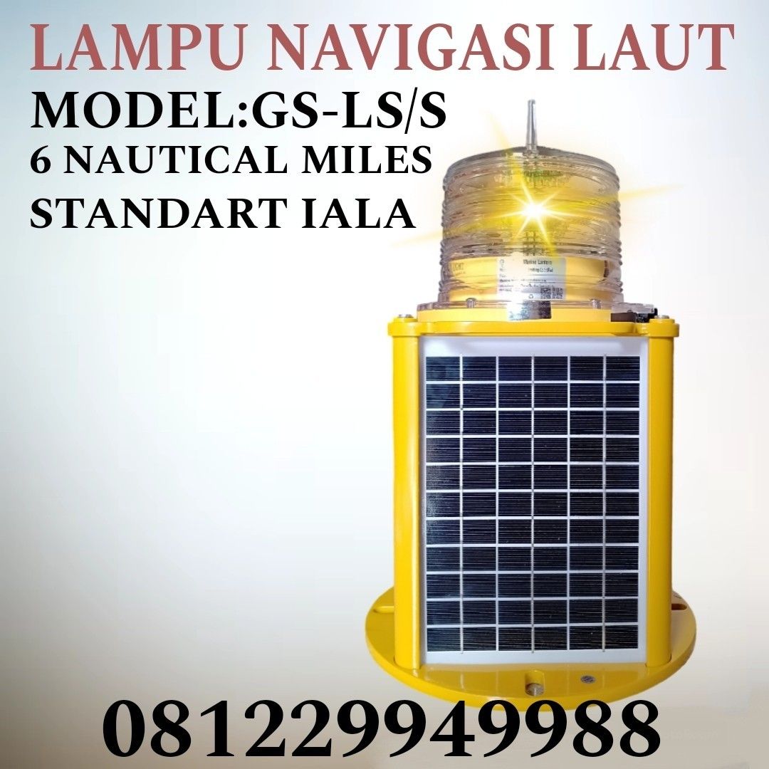 LAMPU SUAR NAVIGASI SUAR SOLAR PANEL TYPE:GS-LS/S | 6 NM, Elektronik, Lainnya di Carousell