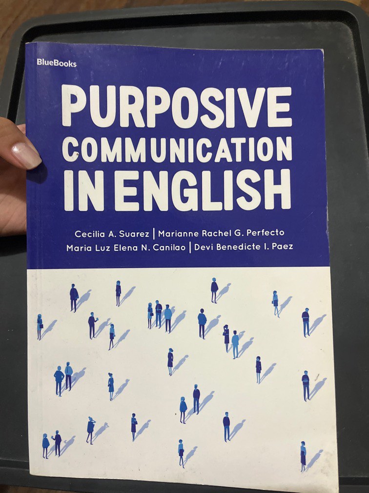 Purposive Communication in English by Cecilia A. Suarez, Hobbies & Toys, Books & Magazines ...