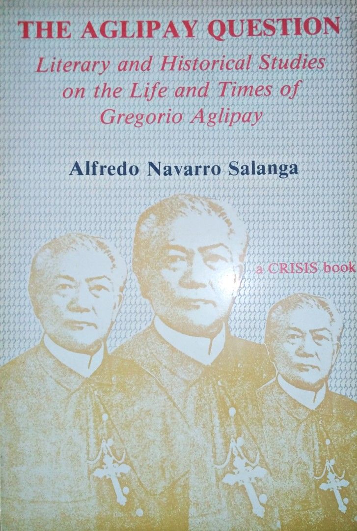(EXTREMELY RARE) 1982 The Gregorio Aglipay Question by Alfredo N ...