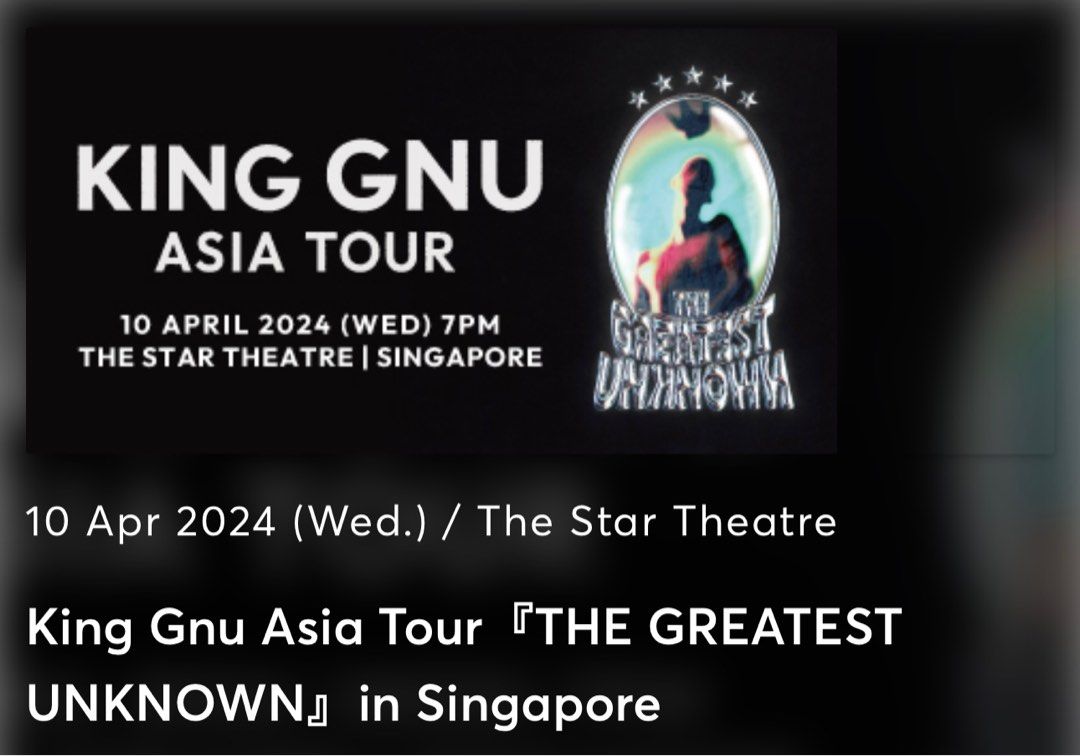 WTS Cat 4 x1 King Gnu Concert Ticket, Tickets & Vouchers, Event Tickets ...