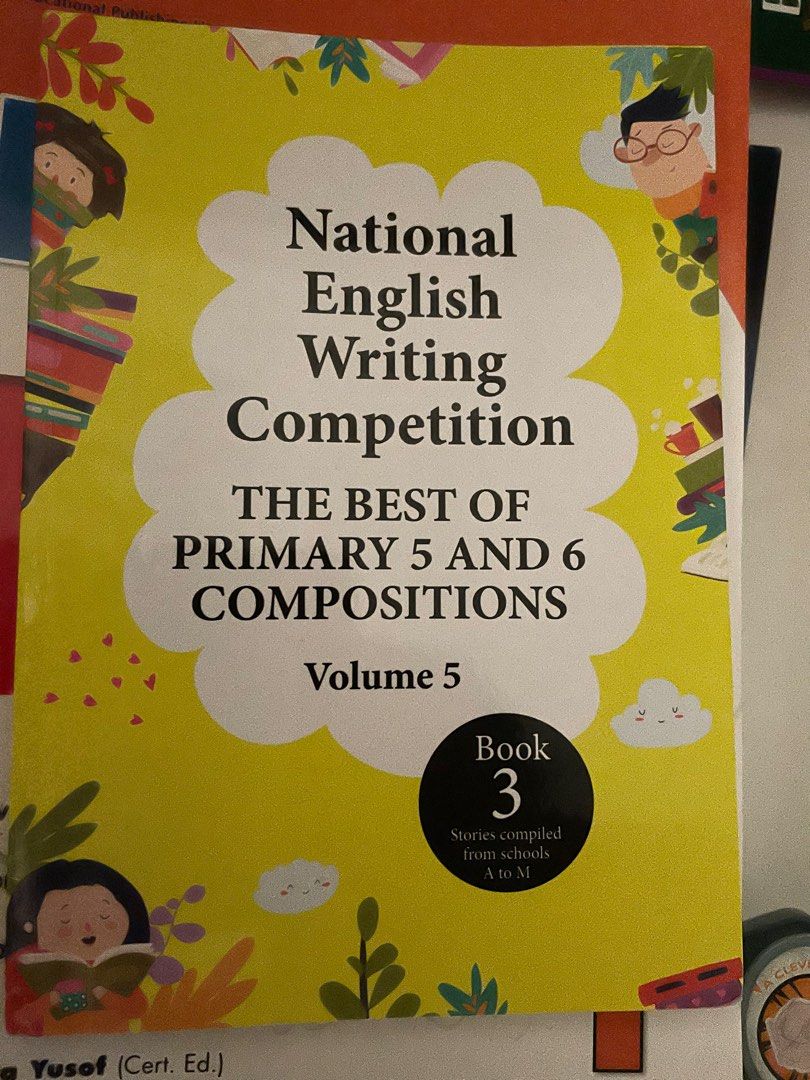 National English Writing Competition - The Best of Primary 5 & 6 ...