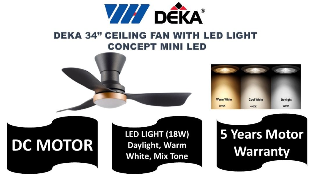 [NEW] Deka 34" Mini Ceiling Fan with LED Light ( 5 Years Motor Warranty ...