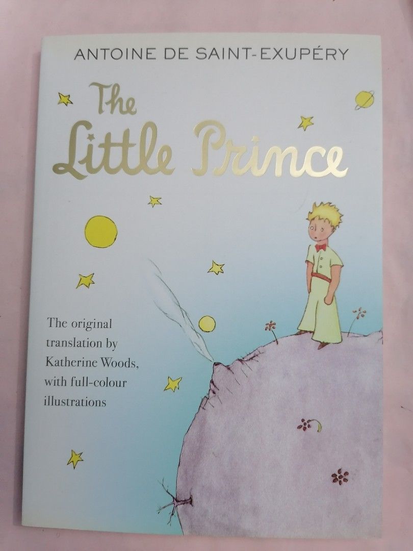 The Little Prince: Original Translation by Katherine Woods With Full ...