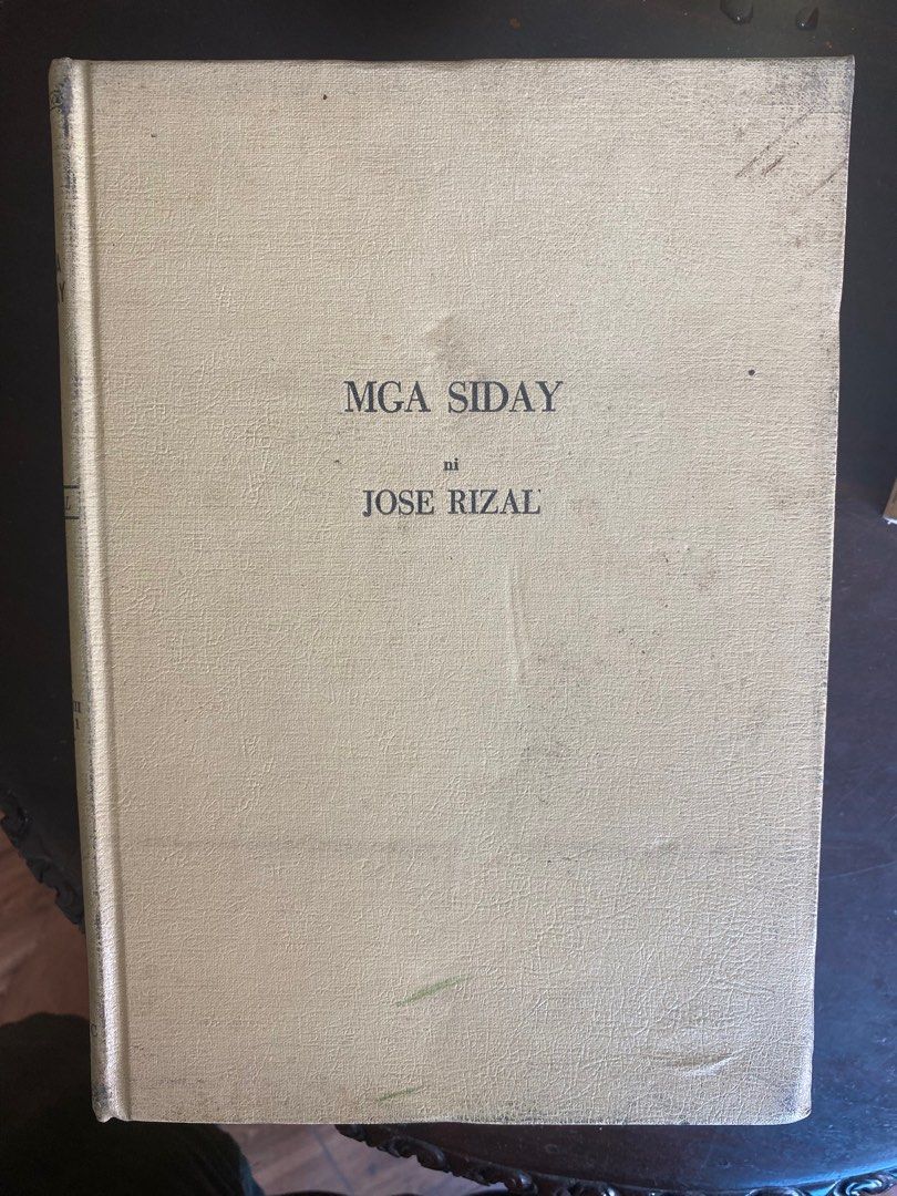 MGA SIDAY ni JOSE RIZAL - 1961 MANILA - VINTAGE ANTIQUE NON TAGALOG ...