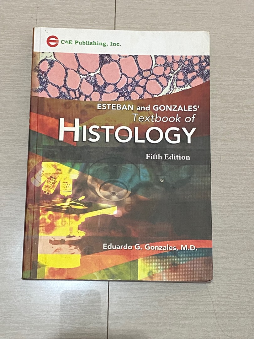 Histology (Esteban & Gonzales) 5th Edition, Hobbies & Toys, Books ...