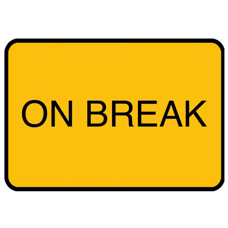 ON BREAK. Be right back., Announcements on Carousell