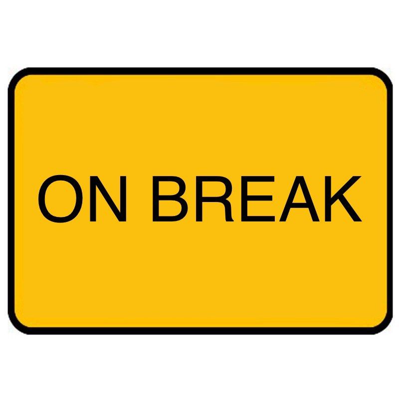 ON BREAK. Be right back., Announcements on Carousell