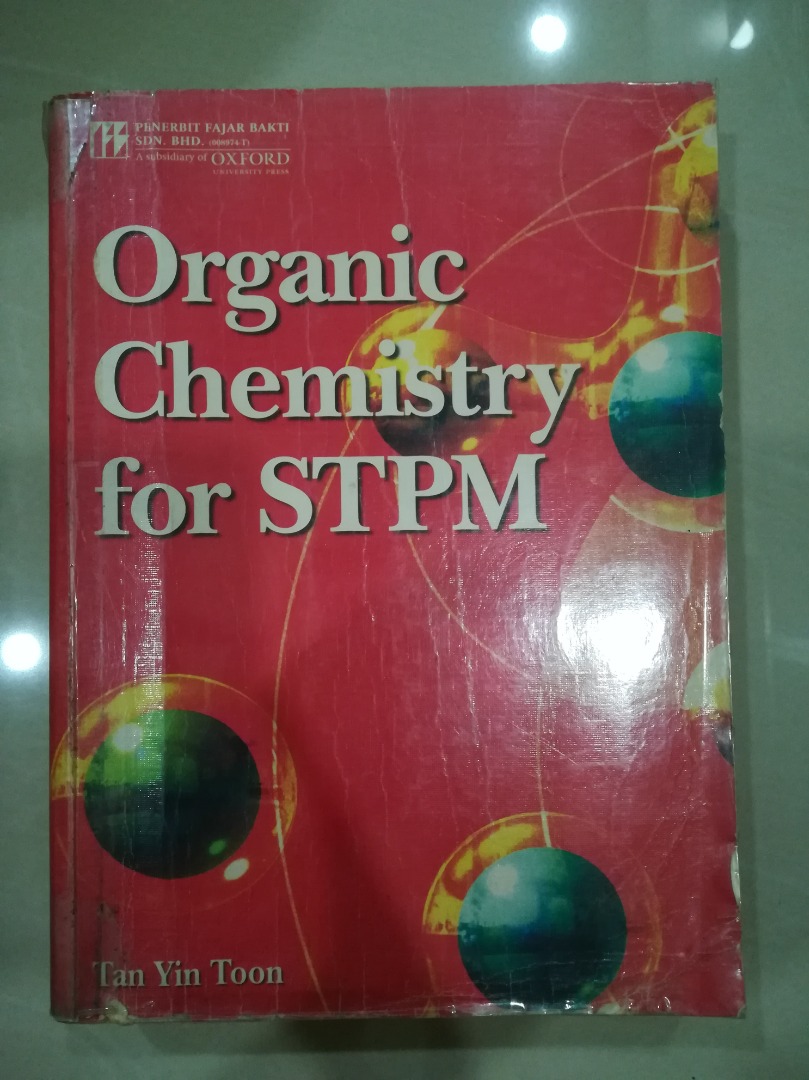 Organic Chemistry for STPM, Hobbies & Toys, Books & Magazines ...
