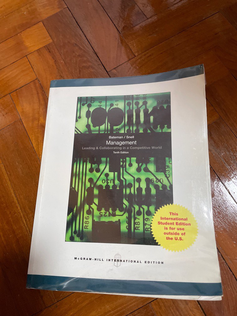 NUS textbook Bateman / Snell Management leading & Collaboarating in a Competitive World 10th ED ...