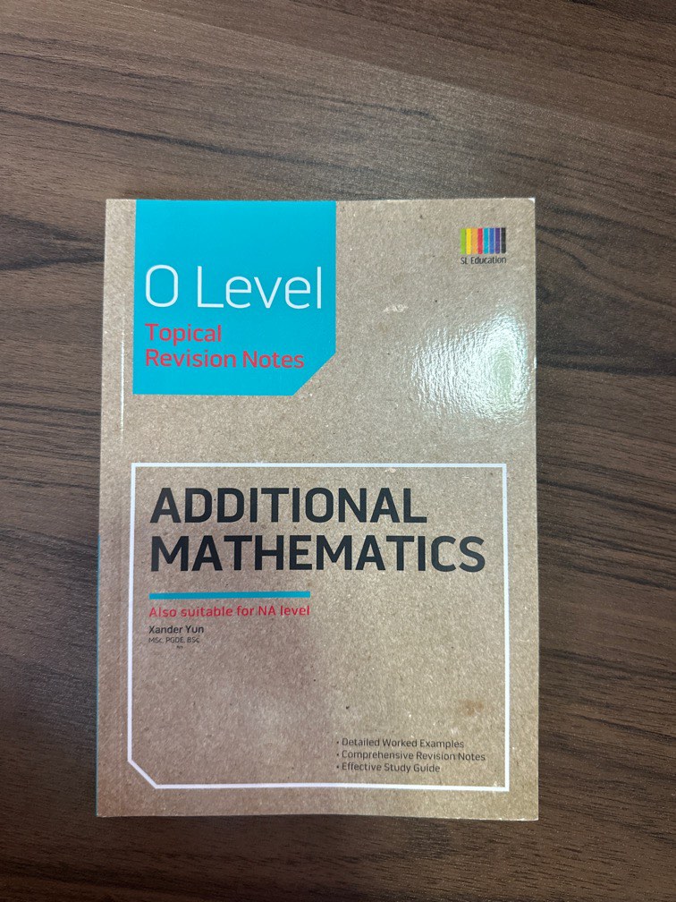 Additional Math O Level tropical revision notes, Hobbies & Toys, Books ...