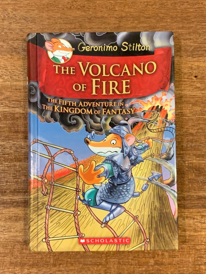 Scholastic : THE VOLCANO OF FIRE;THE RETURN TO THE KINGDOM OF FANTASY ...