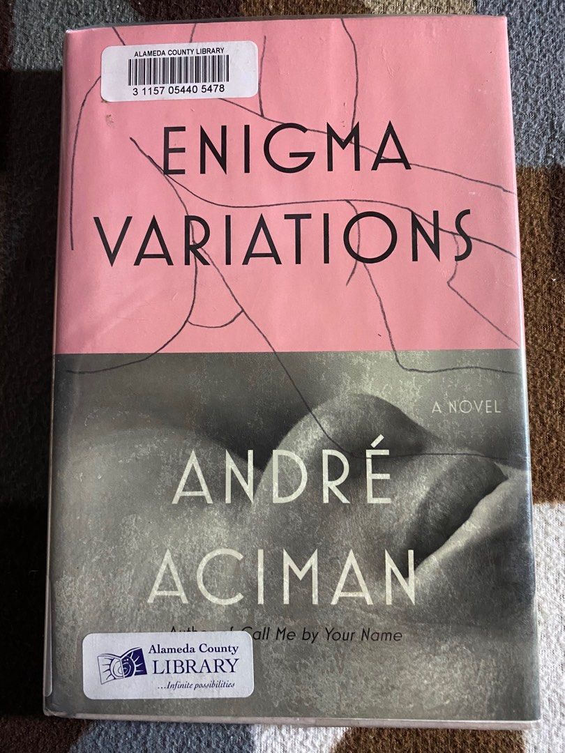 Enigma of Variations (Andre Aciman, author of Call Me By Your Name ...