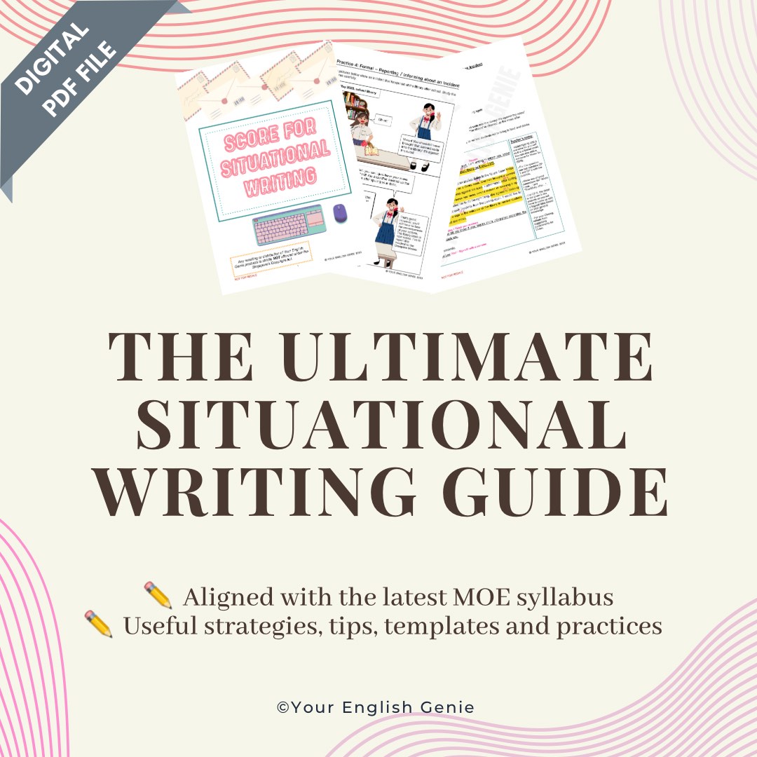 PSLE Situational Writing (SW) Guide with Notes and Practices (Primary ...