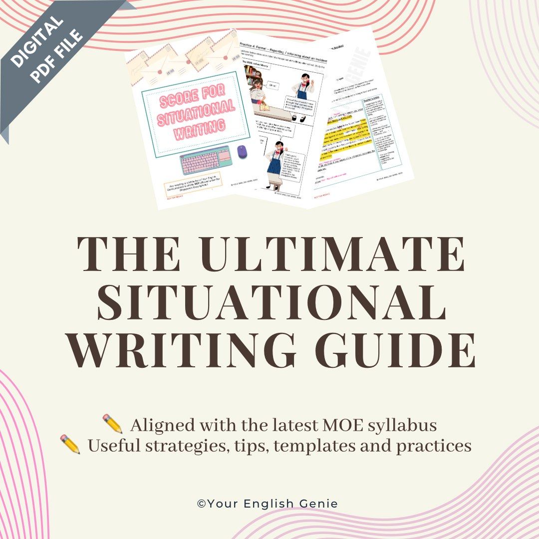 PSLE Situational Writing (SW) Guide with Notes and Practices (Primary ...