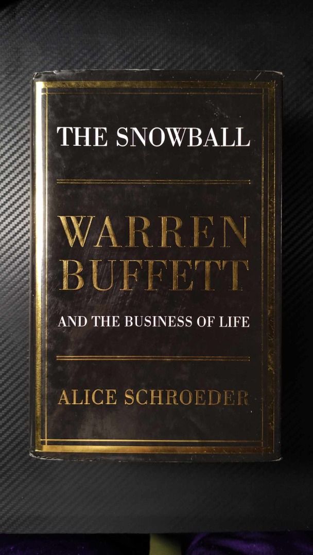 The Snowball: Warren Buffett and the Business of Life (Hardbound ...