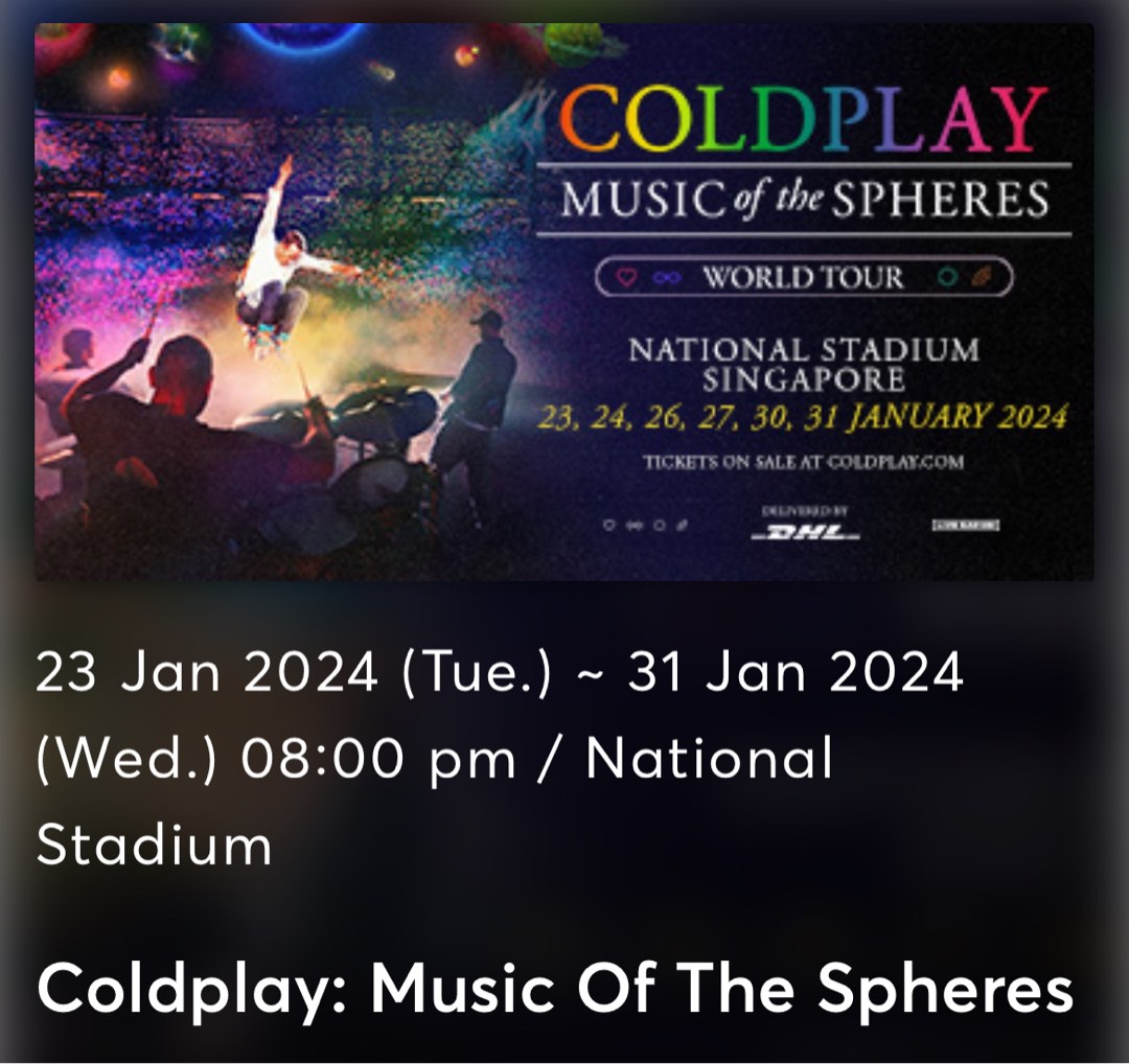 2 Coldplay General Standing Ticket Exchange 31st to 23/24, Tickets ...