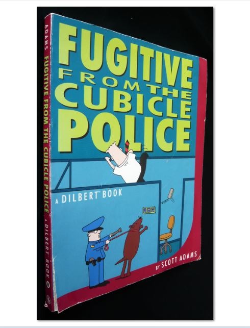 Dilbert: Fugitive from the Cubicle Police Comic Strip Book, Hobbies ...