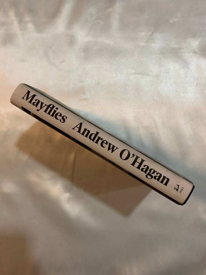 Mayflies by Andrew O'Hagan, Hobbies & Toys, Books & Magazines, Fiction ...
