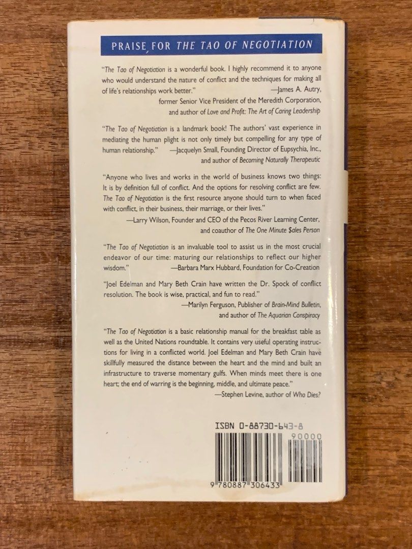THE TAO OF NEGOTIATION ; HOW YOU CAN PREVENT, RESOLVE AND TRANSCEND ...