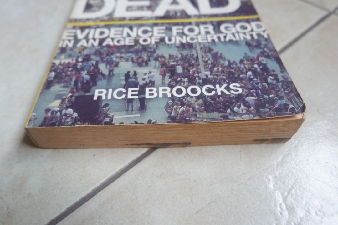 God's Not Dead: Evidence for God in an Age of Uncertainty by Rice ...
