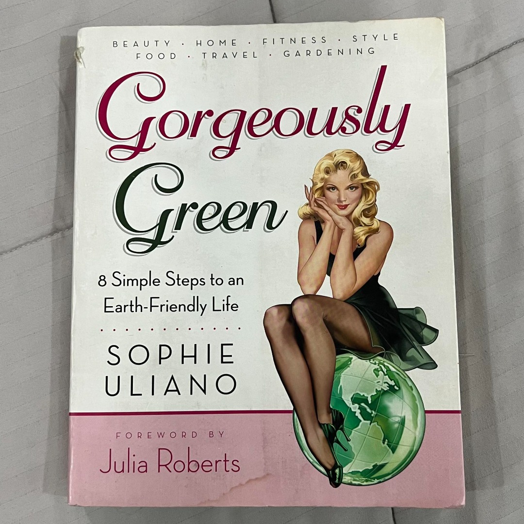 Gorgeously Green: 8 Simple Steps to an Earth-Friendly Life, Hobbies & Toys, Books & Magazines ...