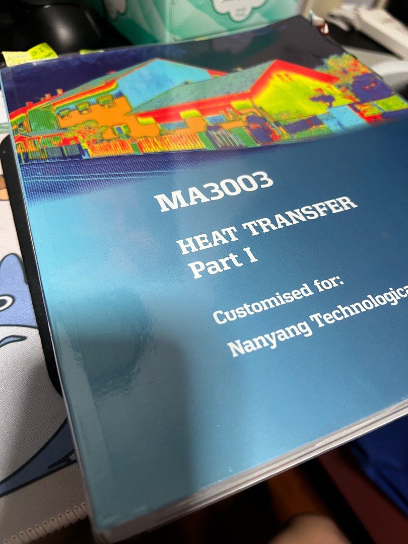 MA3003 Heat Transfer Textbook (NTU Edition), Hobbies & Toys, Books ...