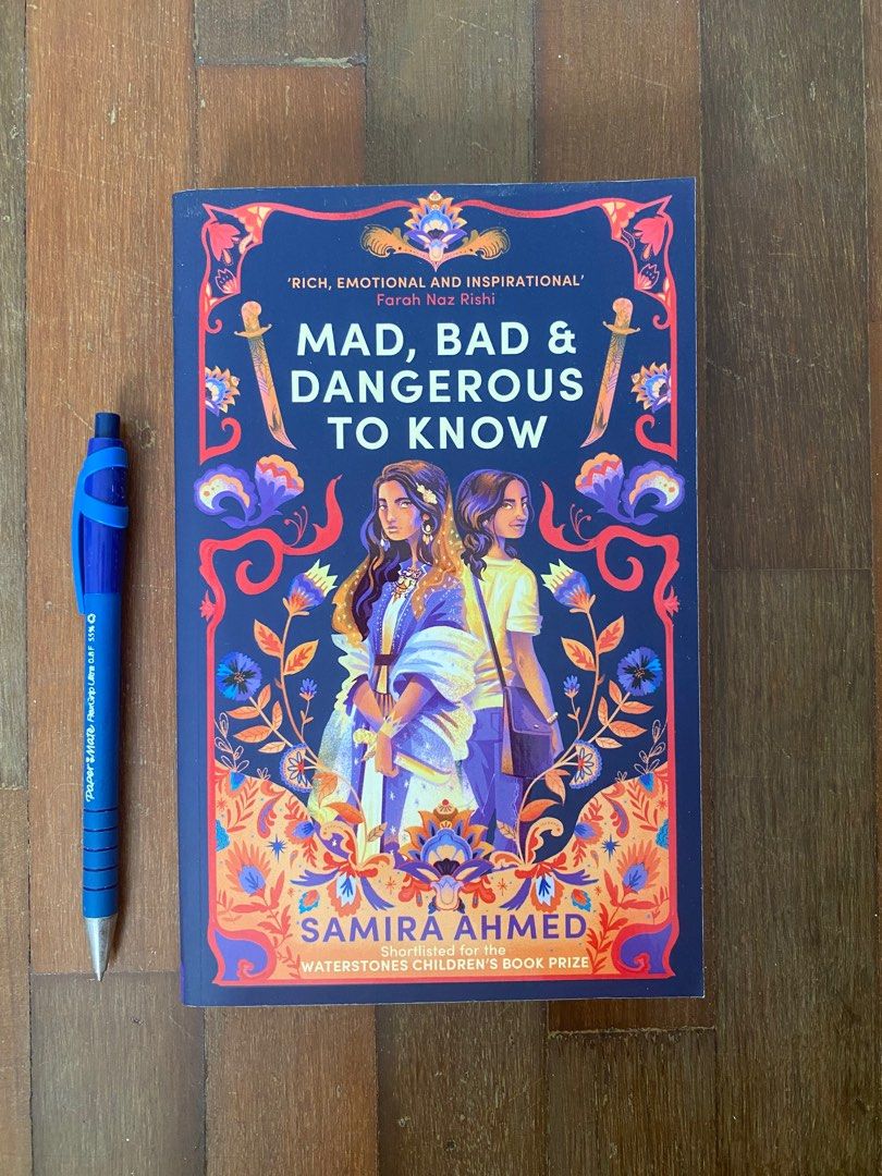 Mad, Bad and Dangerous to Know by Samira Ahmed, Hobbies & Toys, Books ...