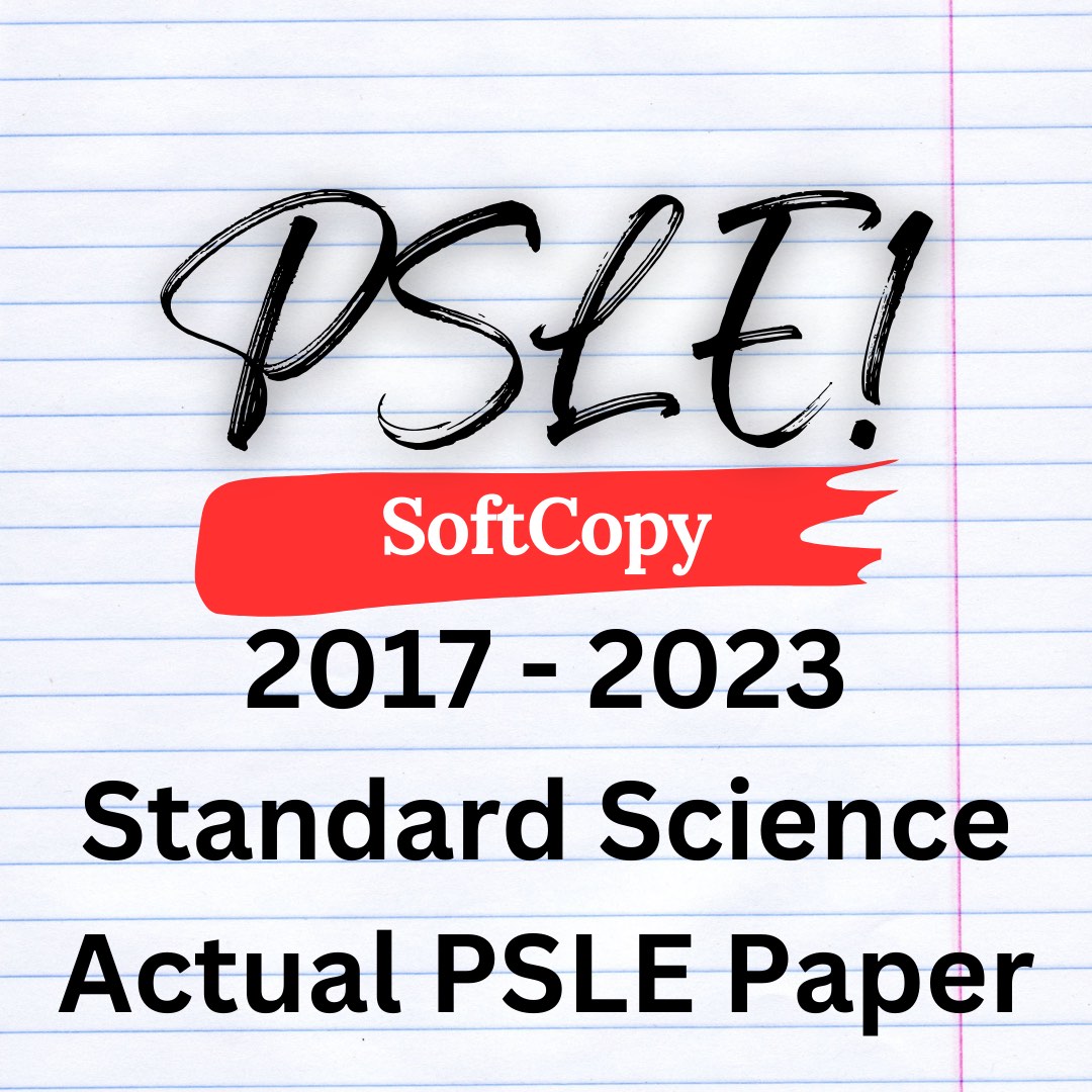 57 exam papers! Standard Science PSLE 2017-2023 & School Prelims 2022/ ...