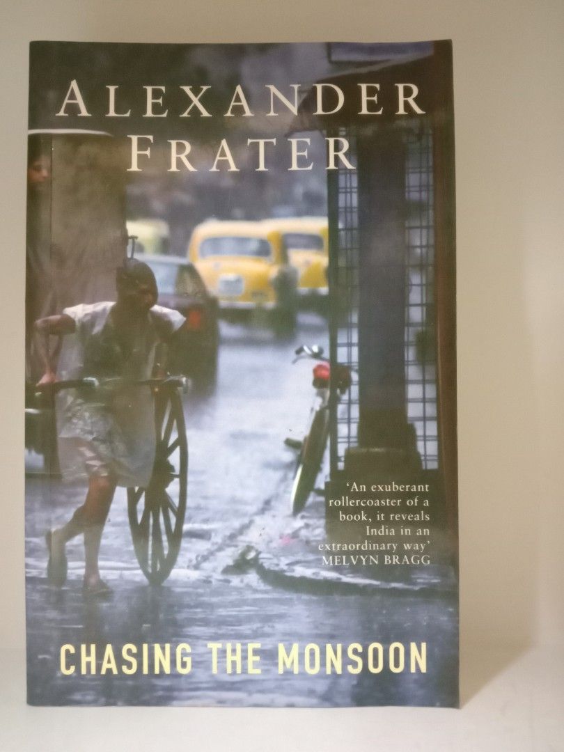 ALEXANDER FRATER: CHASING THE MONSOON, Hobbies & Toys, Books ...