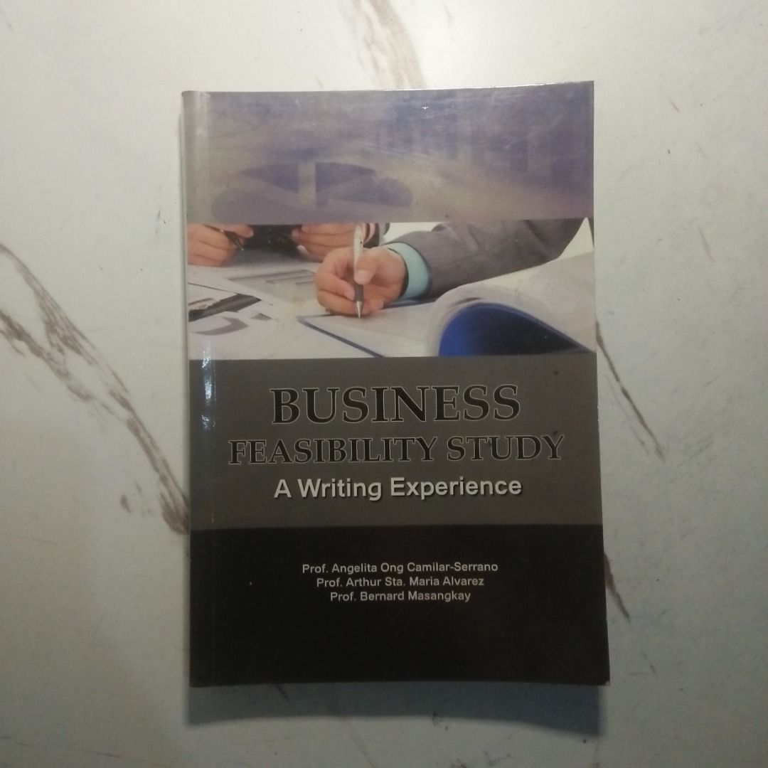 Business Feasibility Study: A Writing Experience by Camilar-Serrano et ...