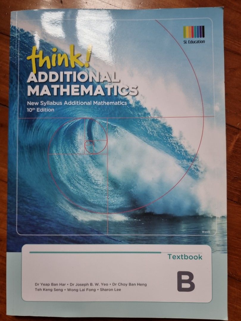 think! Additional Mathematics Textbook A and B (brand new), Hobbies ...
