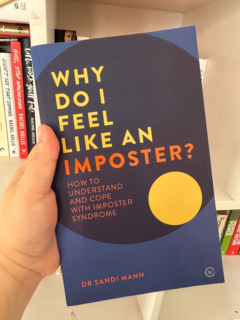 Why Do I Feel Like An Imposter? By Dr Sandi Mann, Hobbies & Toys, Books ...
