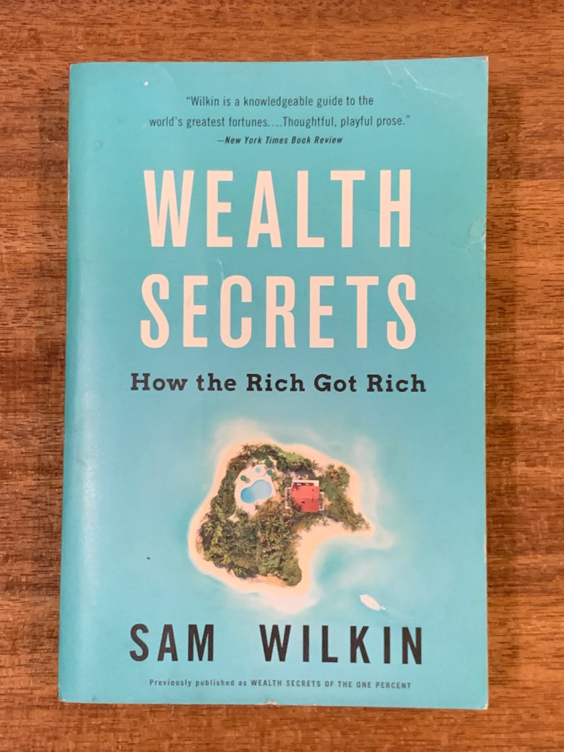 WEALTH SECRETS ; How the Rich Got Rich book by SAM WILKIN, Hobbies ...