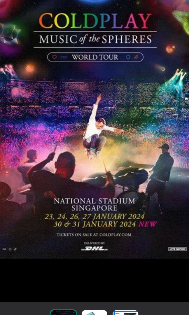 COLDPLAY STANDING TICKETS (x3) , Singapore 23 January 2024 - $250/ea ...