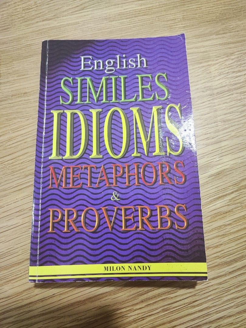 (ENG) English Similes Idioms Metaphors & Proverbs, Hobbies & Toys ...