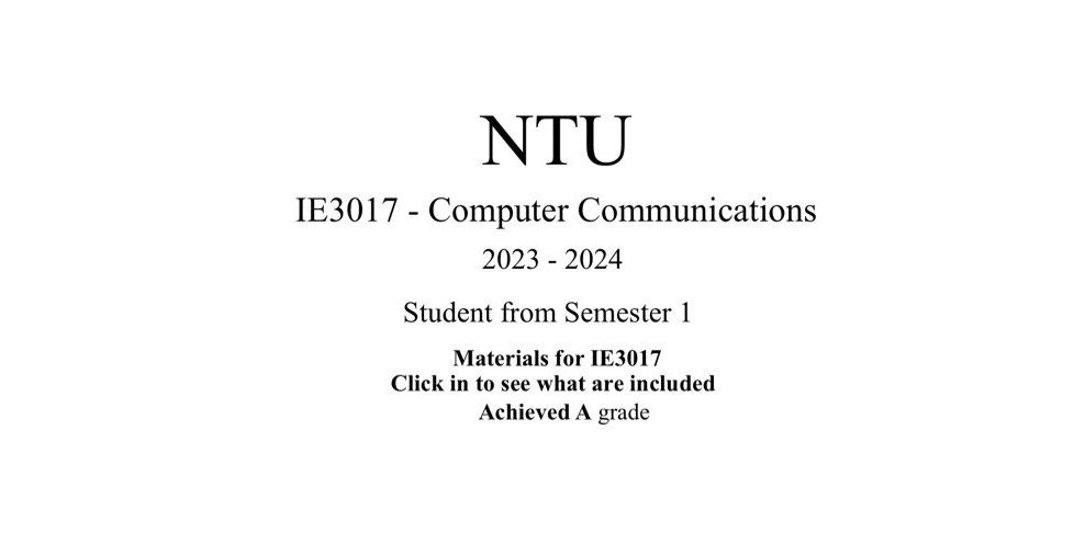 NTU IE3017 Computer Communications Course Materials, Hobbies & Toys, Books & Magazines ...