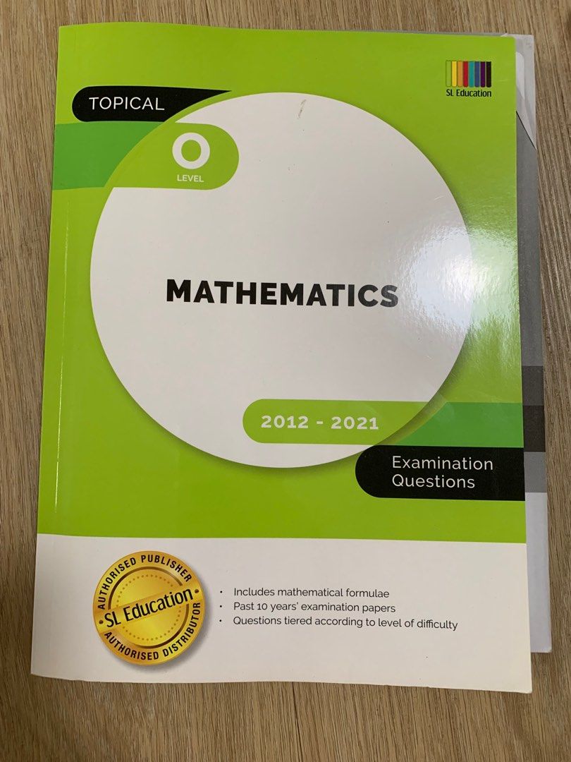O Level Topical Mathematics Examination Questions 2012-2021, Hobbies ...