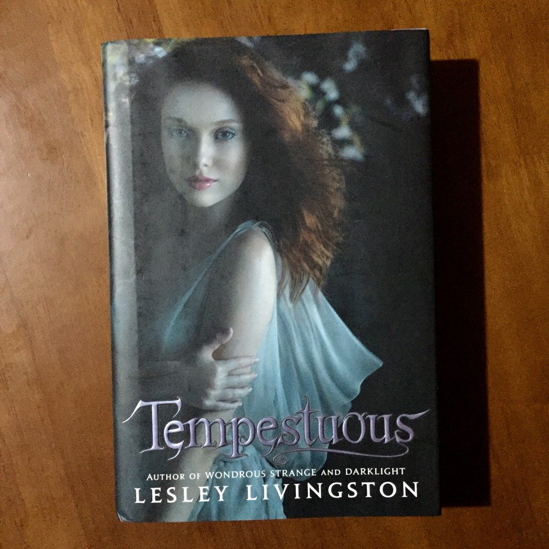 Tempestuous by Lesley Livingston (YA / Urban Fantasy / Fairies ...