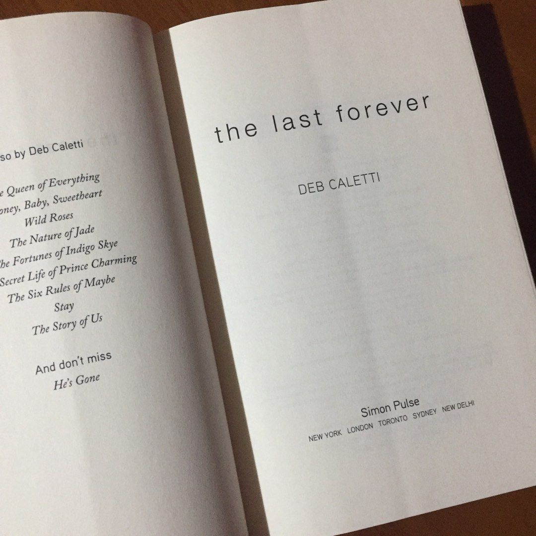 The Last Forever by Deb Caletti (YA / Romance / Realistic Fiction ...