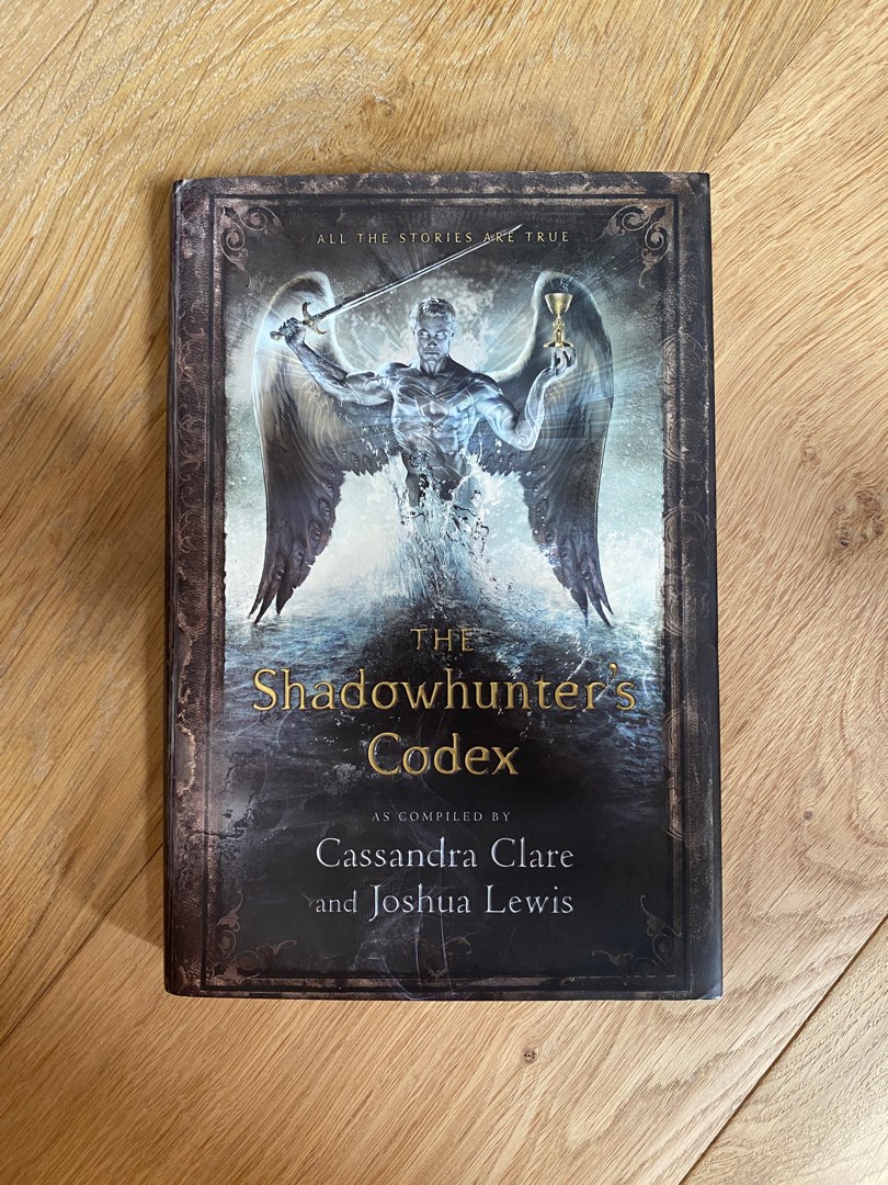 The Shadowhunter's Codex by Cassandra Clare and Joshua Lewis, Hobbies ...